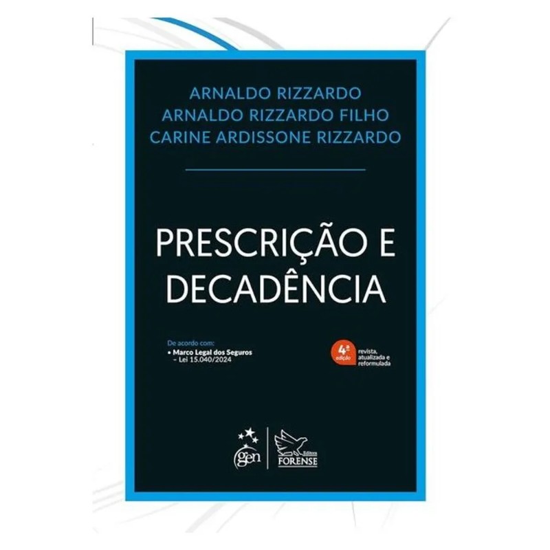 Rizzardo/rizzardo/rizzardo-prescricao e Decadencia 4/25 – Livraria ...
